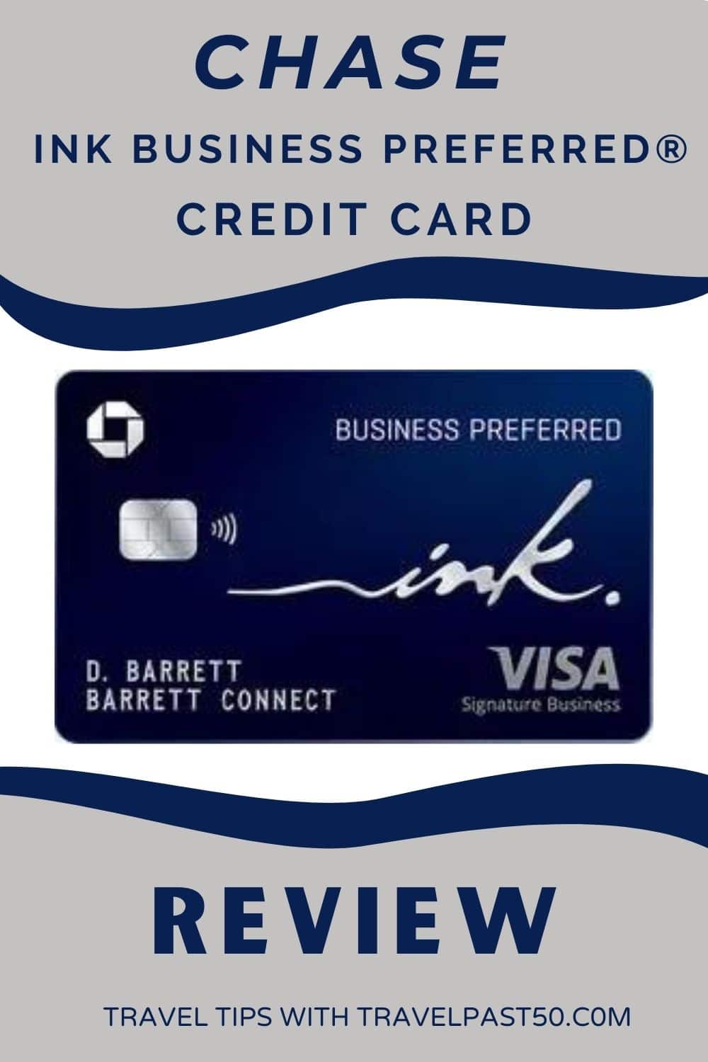 Chase Ink Business Preferred® Credit Card Review - Travel Past 50
